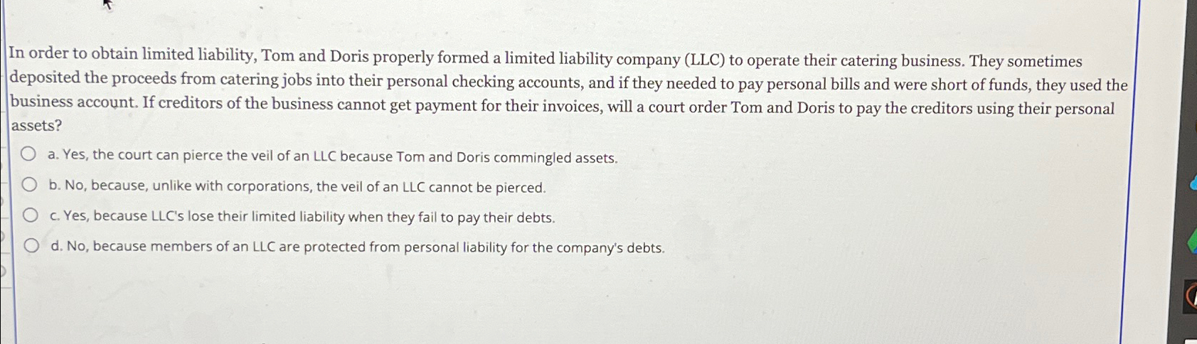 Solved In order to obtain limited liability, Tom and Doris | Chegg.com
