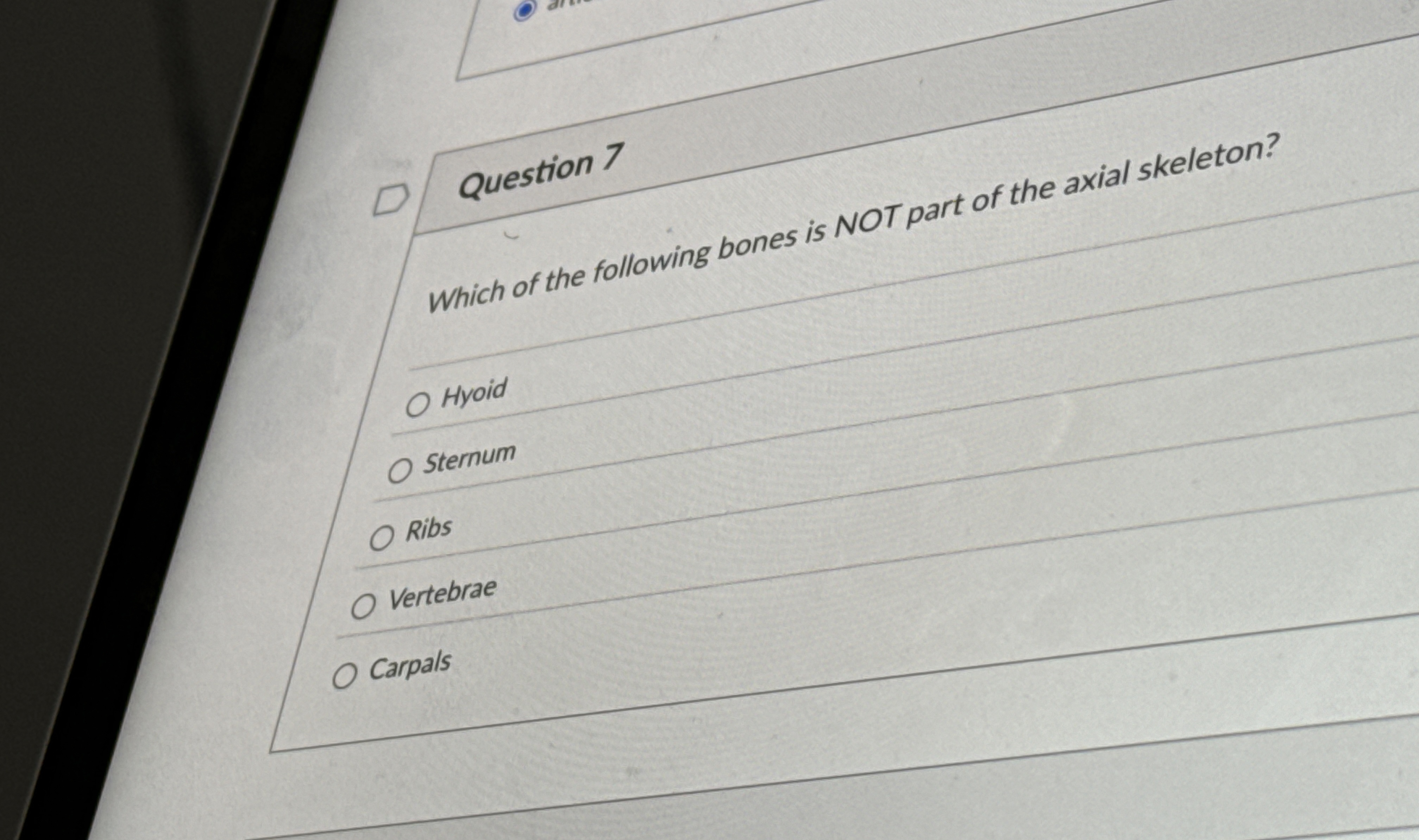 Solved Question 7Which of the following bones is NOT part of | Chegg.com