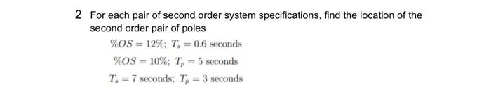 Solved 2 For each pair of second order system | Chegg.com