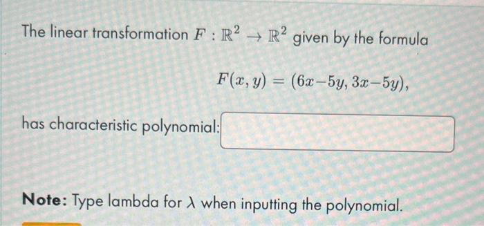 Solved The linear transformation F:R2→R2 given by the | Chegg.com