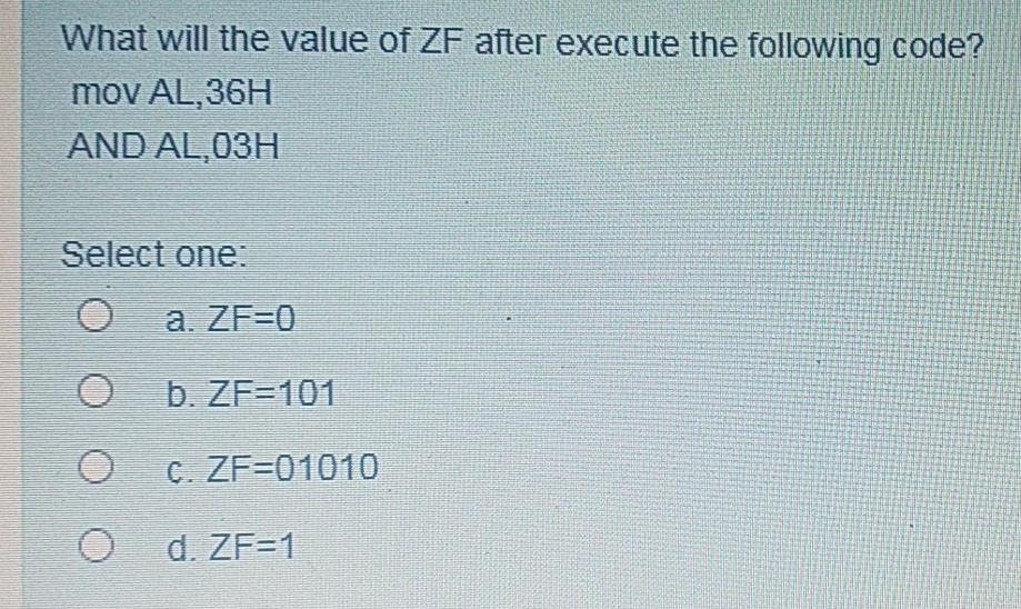 Solved What will the value of ZF after execute the following | Chegg.com