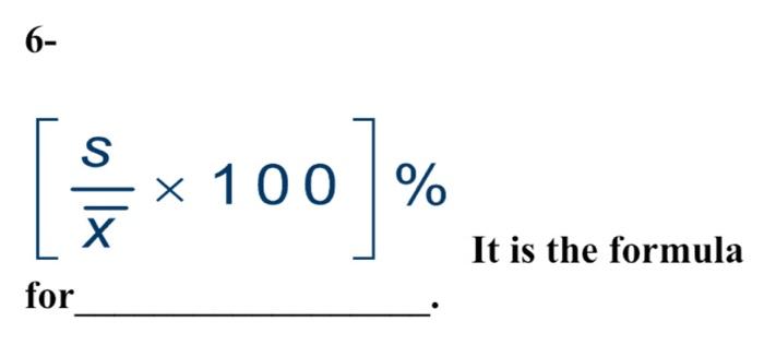 Solved [xˉs×100]% It is the formula | Chegg.com