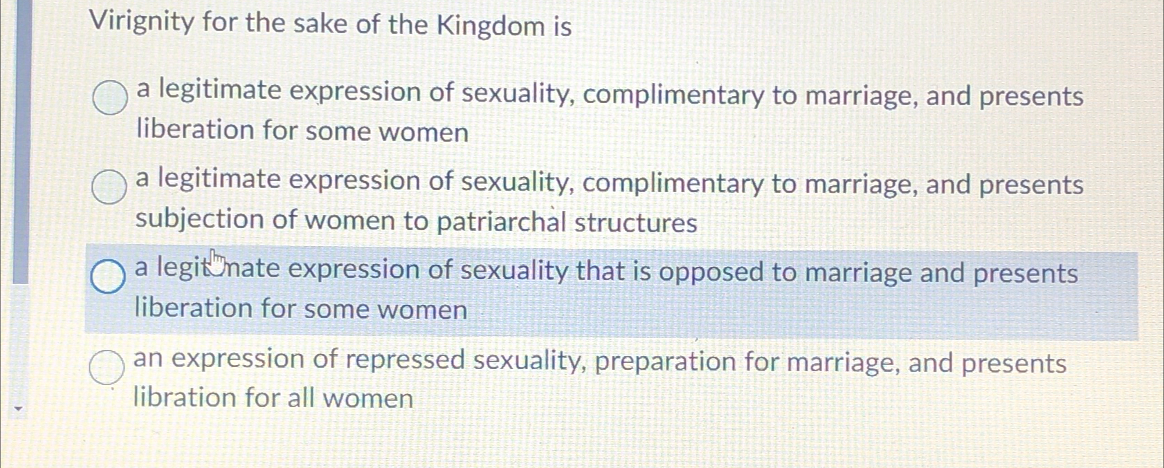 Solved Virignity for the sake of the Kingdom isa legitimate | Chegg.com