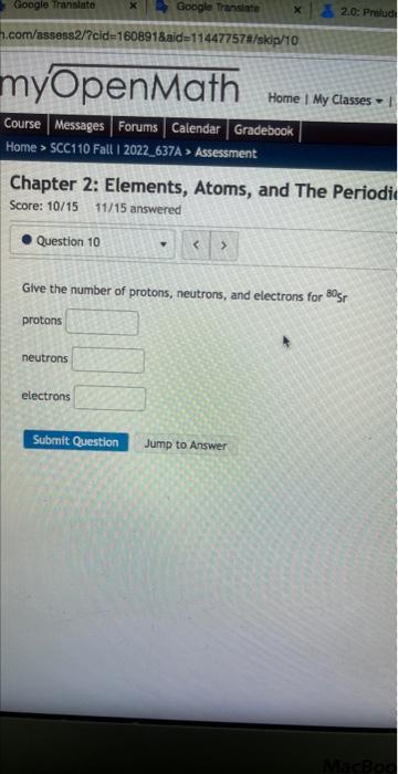 Solved Give the number of protons, neutrons, and electrons | Chegg.com