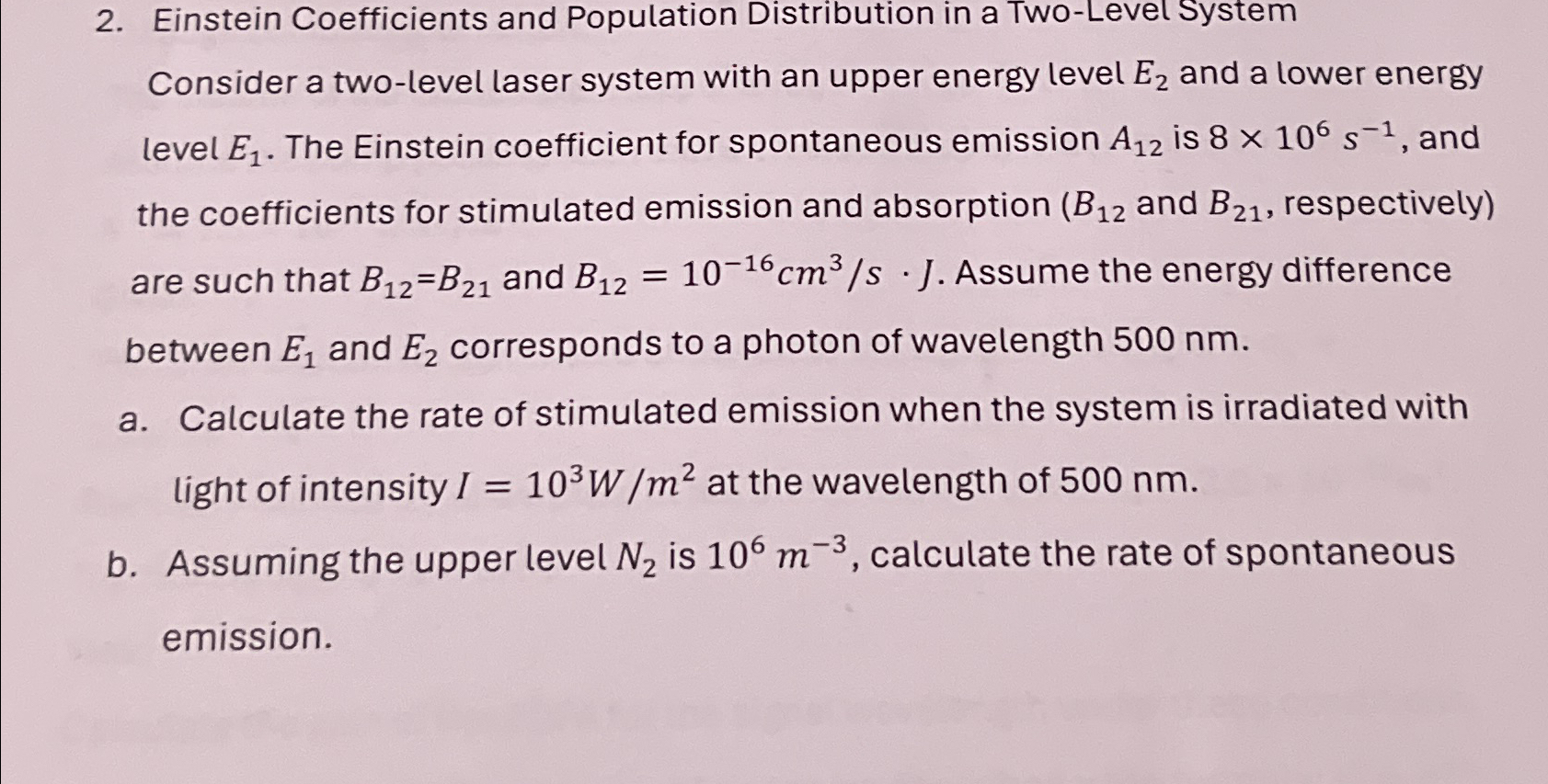 Solved Einstein Coefficients and Population Distribution in | Chegg.com