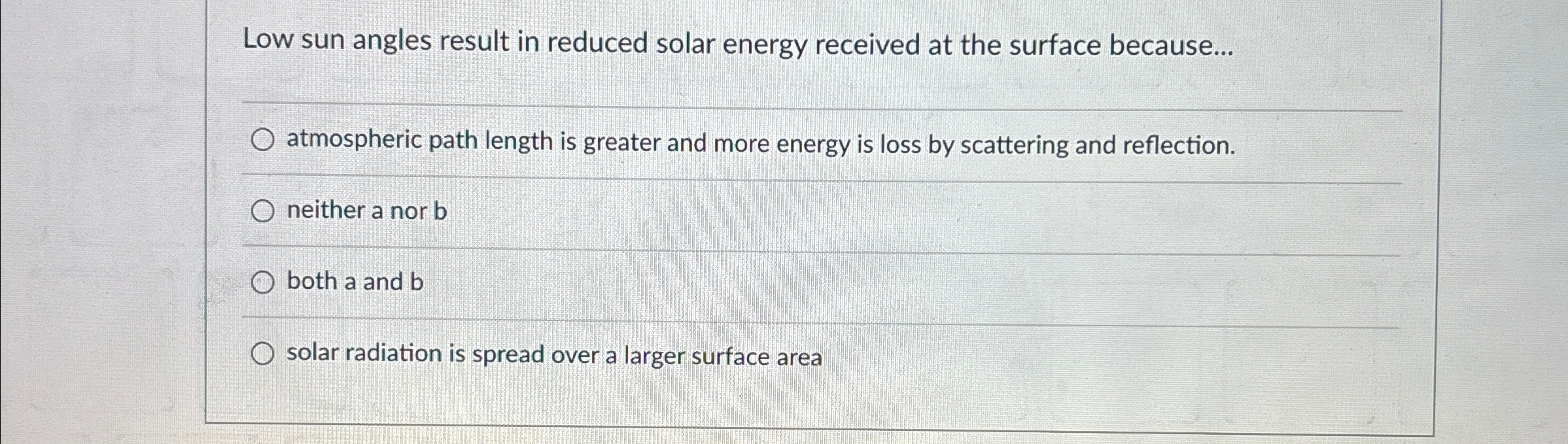 Solved Low sun angles result in reduced solar energy | Chegg.com
