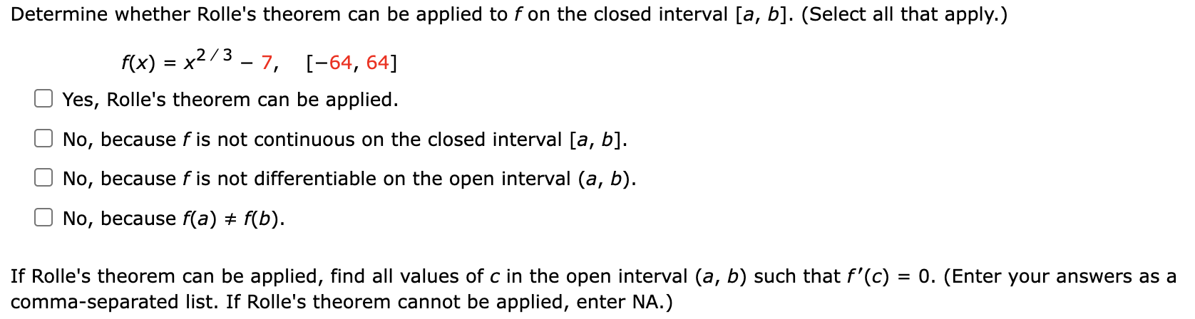 Solved If Rolle's theorem can be applied, find all values of | Chegg.com