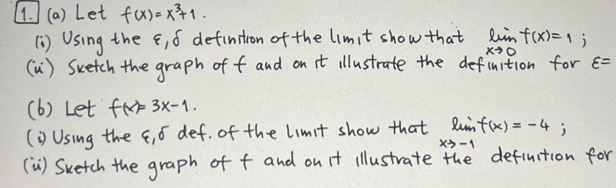 Solved (a) ﻿Let f(x)=x3+1.(i) ﻿Using the ε,δ ﻿definition of | Chegg.com
