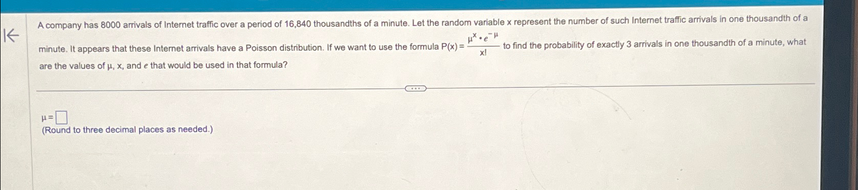 Solved are the values of μ,x, ﻿and e ﻿that would be used in | Chegg.com