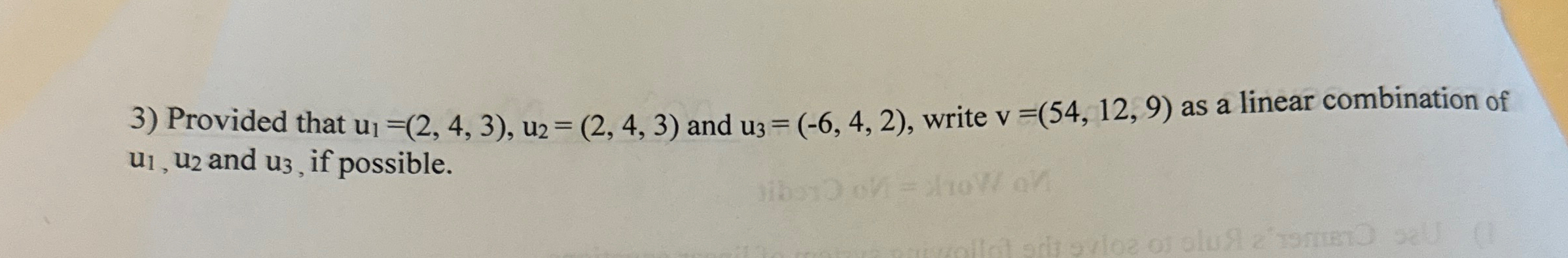 Solved Provided that u1=(2,4,3),u2=(2,4,3) ﻿and u3=(-6,4,2), | Chegg.com