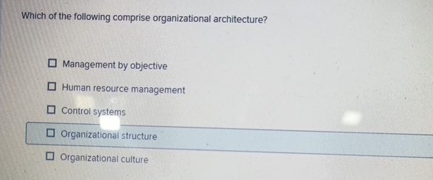 Solved Which of the following comprise organizational | Chegg.com