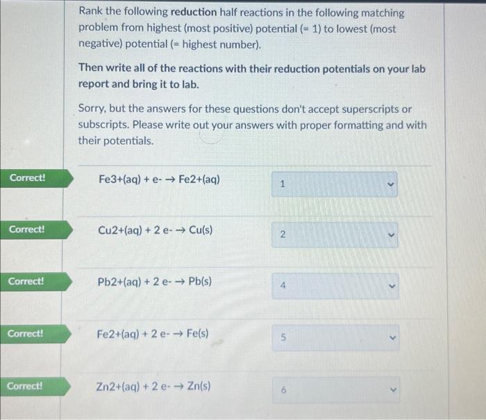 Solved Rank The Following Reduction Half Reactions In The