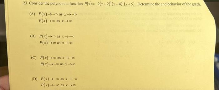 Solved 23. Consider the polynomial function P(x) = | Chegg.com