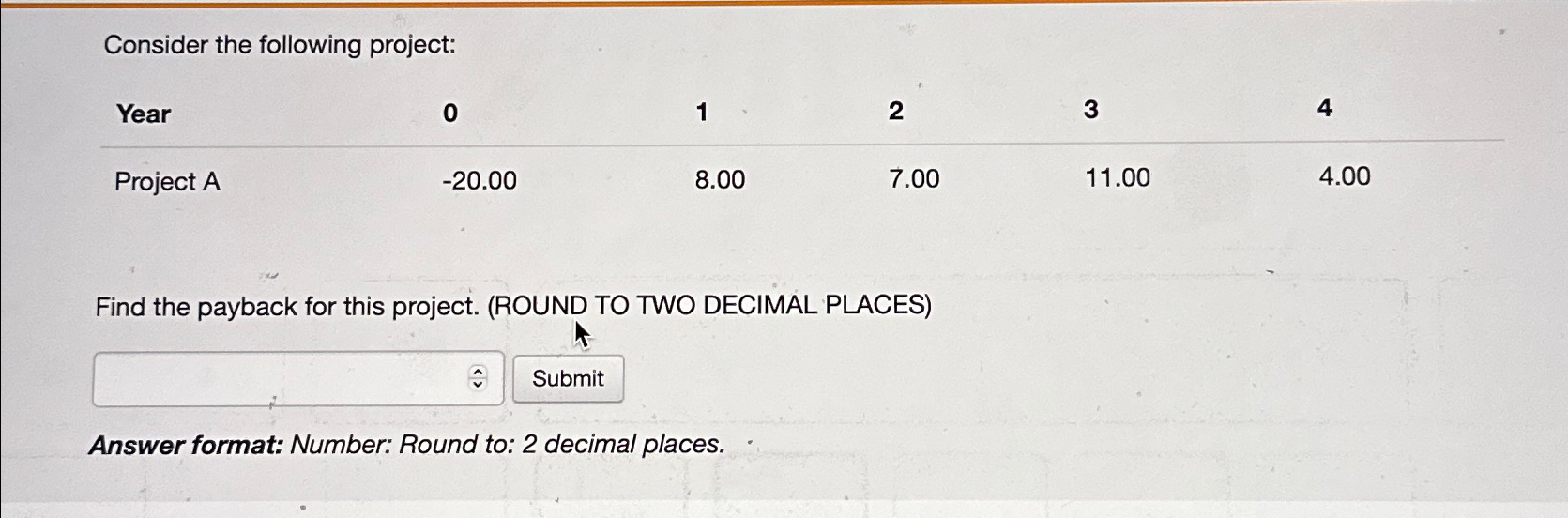 Solved Consider the following project:\table[[Year,0,1,2,3,4 | Chegg.com