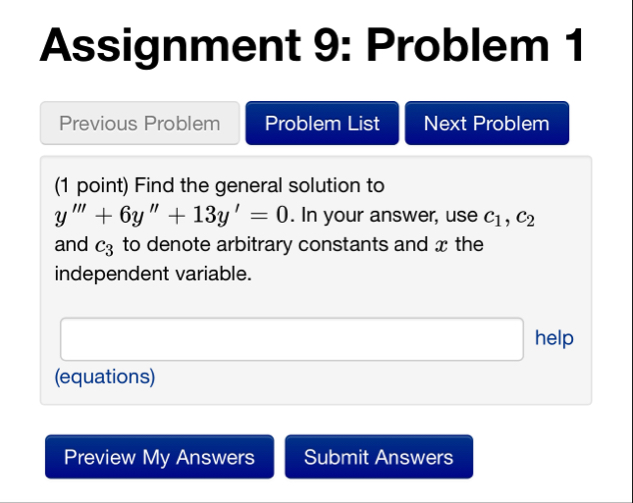 Solved Assignment 9: Problem 1(1 ﻿point) ﻿Find the general | Chegg.com