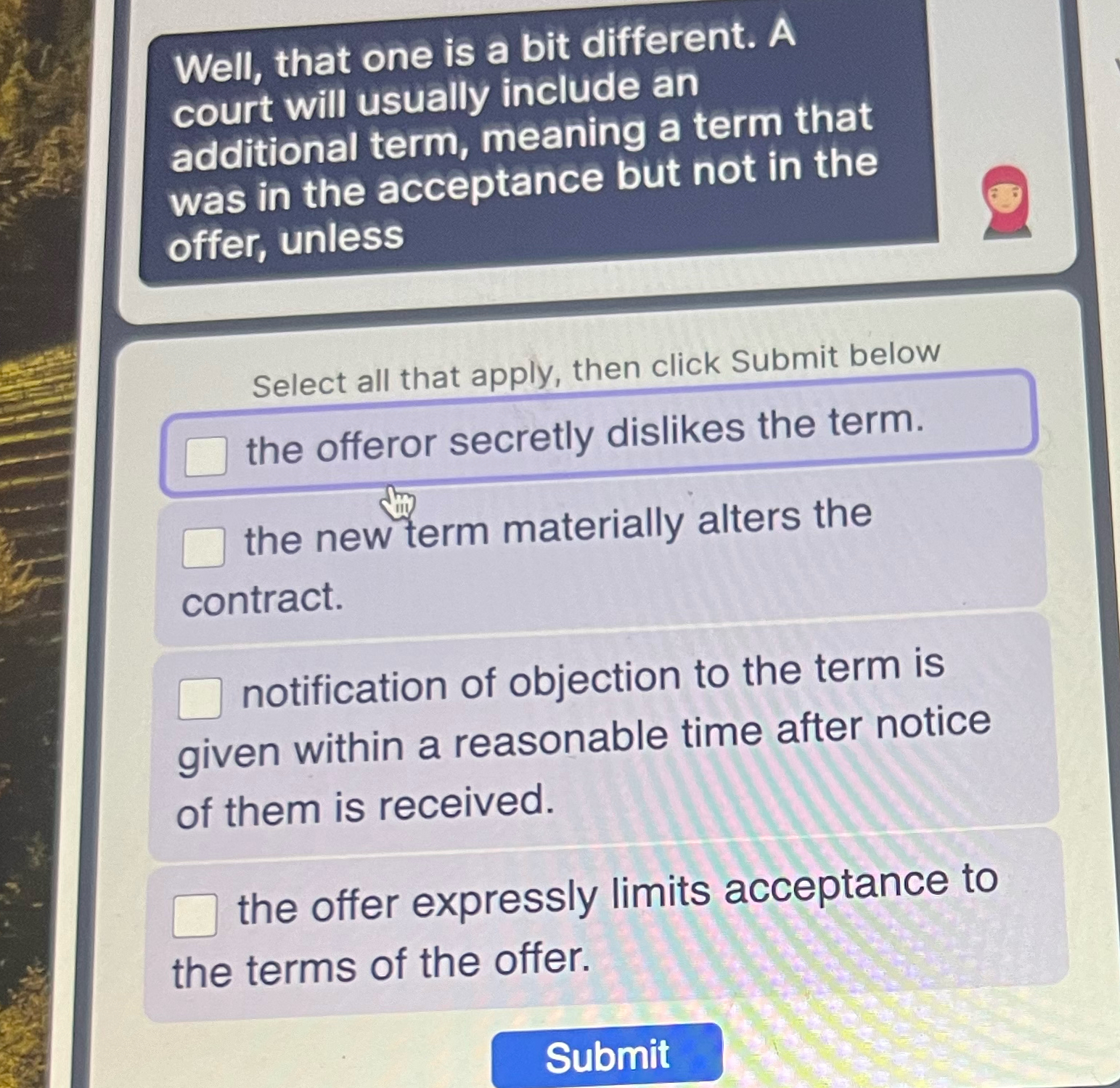 Solved Well, that one is a bit different. A court will | Chegg.com