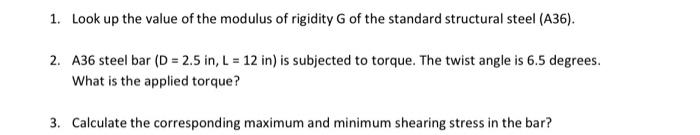 Solved 1. Look up the value of the modulus of rigidity G of | Chegg.com