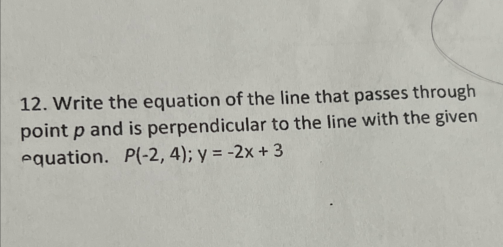 Solved Write the equation of the line that passes through | Chegg.com