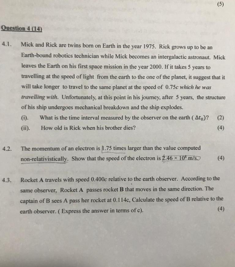 Solved 1. Mick and Rick are twins born on Earth in the year | Chegg.com