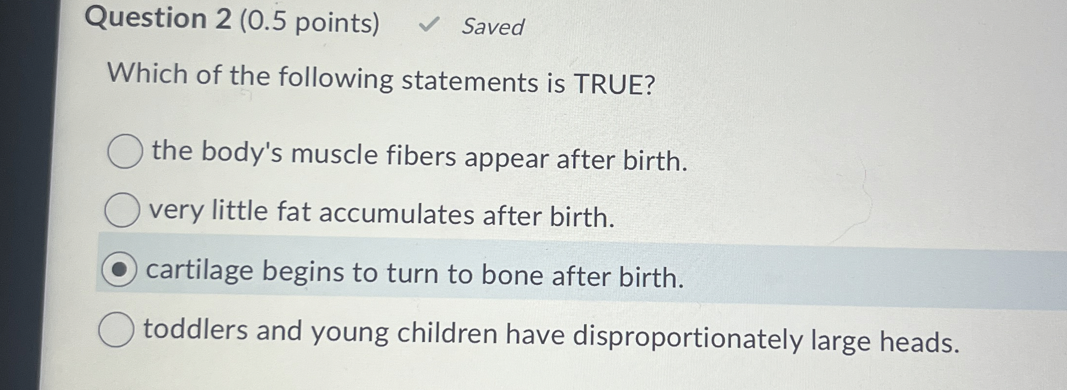 Solved Question 2 ( 0.5 ﻿points)Which of the following | Chegg.com