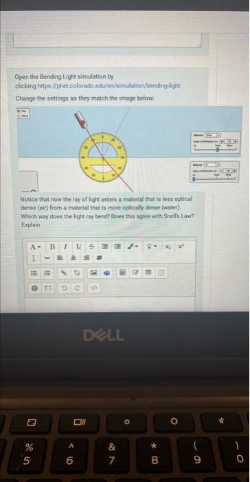 Solved Open the Bending Light simulation by clicking | Chegg.com