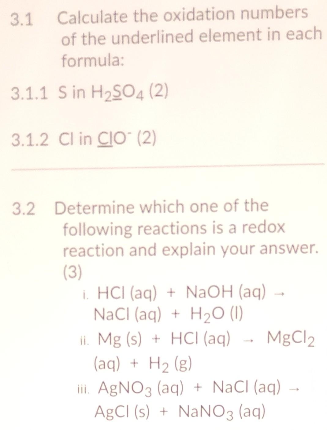Solved 3.1 Calculate the oxidation numbers of the underlined | Chegg.com