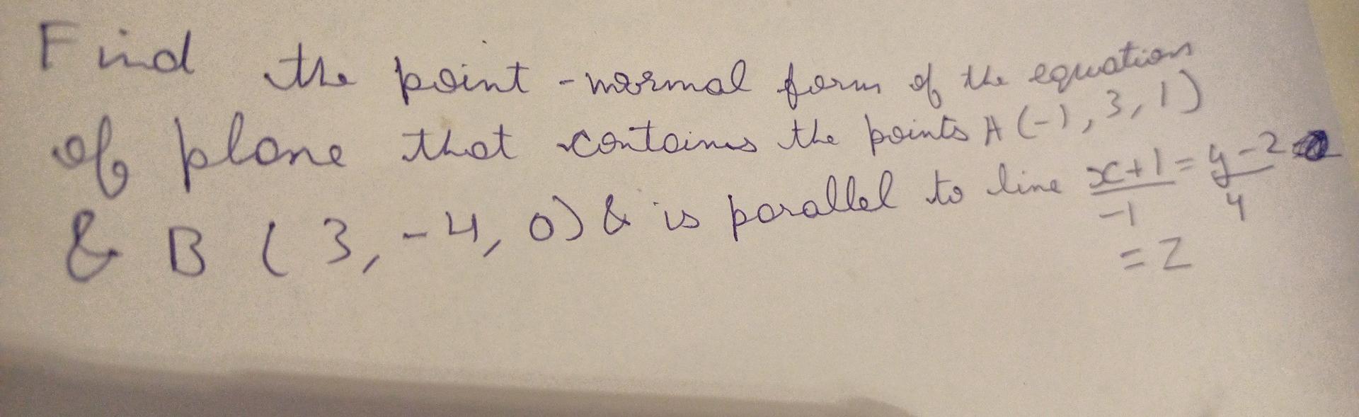 Solved Find the point normal form of the equation - that | Chegg.com