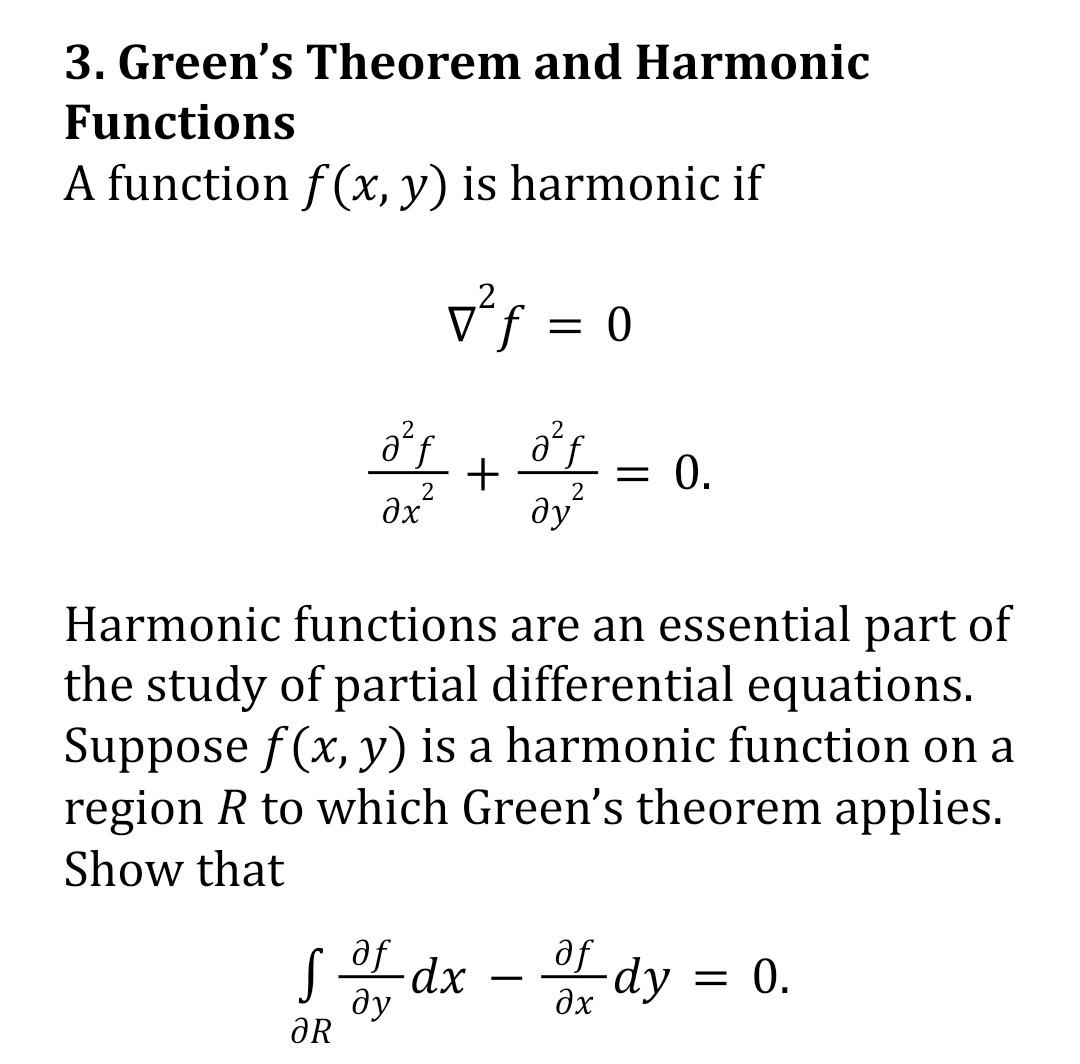 Solved 3. Green's Theorem and Harmonic Functions A function | Chegg.com