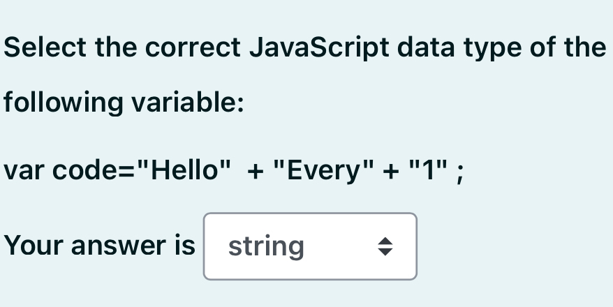 Solved Select the correct JavaScript data type of the | Chegg.com