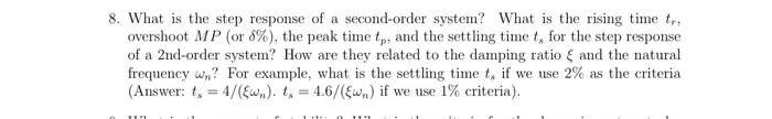 Solved What is the step response of a second-order system? | Chegg.com