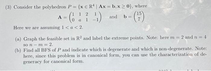 Solved 3 Consider The Polyhedron P X E R4 Ax B 
