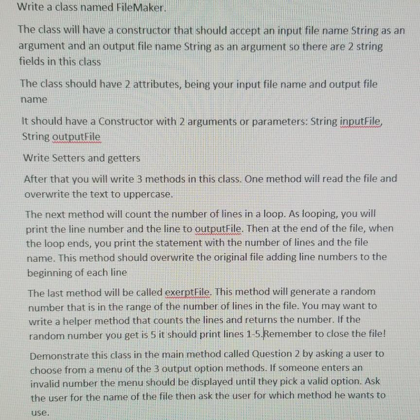 Solved Write a class named FileMaker. The class will have a | Chegg.com