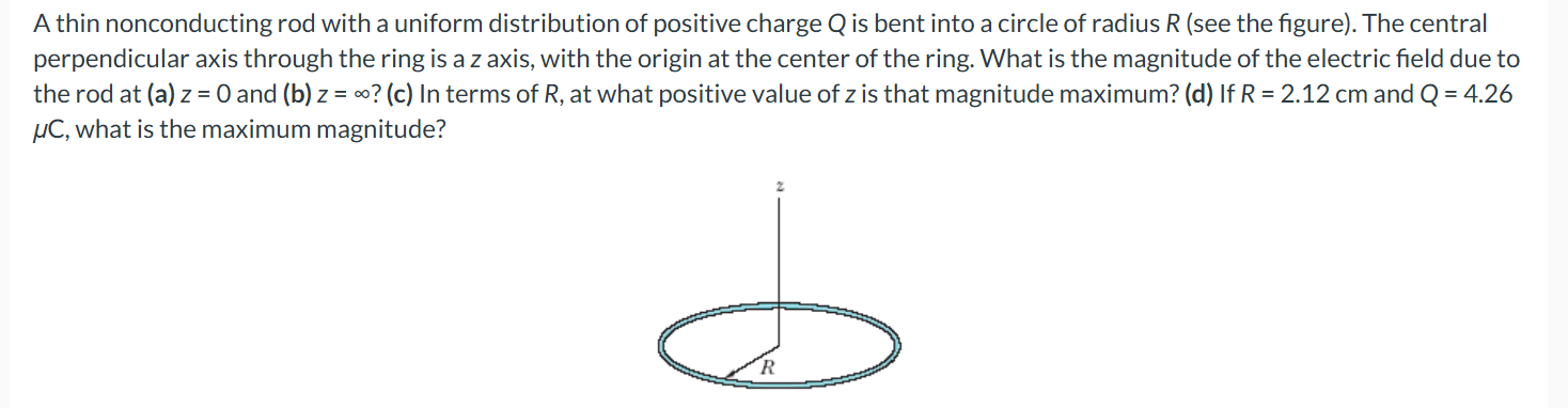 A thin nonconducting rod with a uniform distribution | Chegg.com