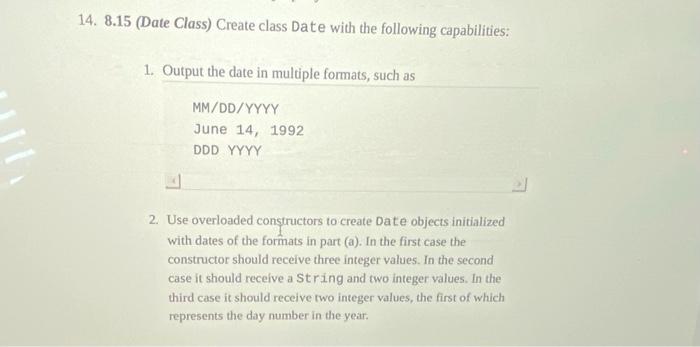 Solved 14 8 15 Date Class Create Class Date With The