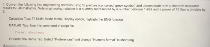 Solved 1. Convert the following into engineering notation | Chegg.com