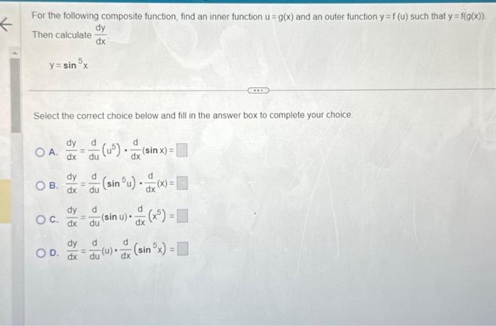 Solved For the following composite function, find an inner | Chegg.com