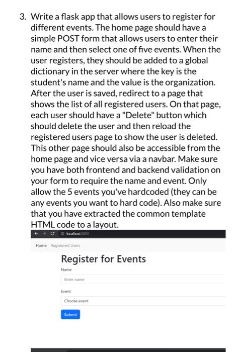 Solved Write a flask app that allows users to register for | Chegg.com