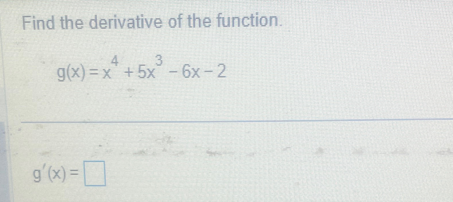 Solved Find the derivative of the | Chegg.com
