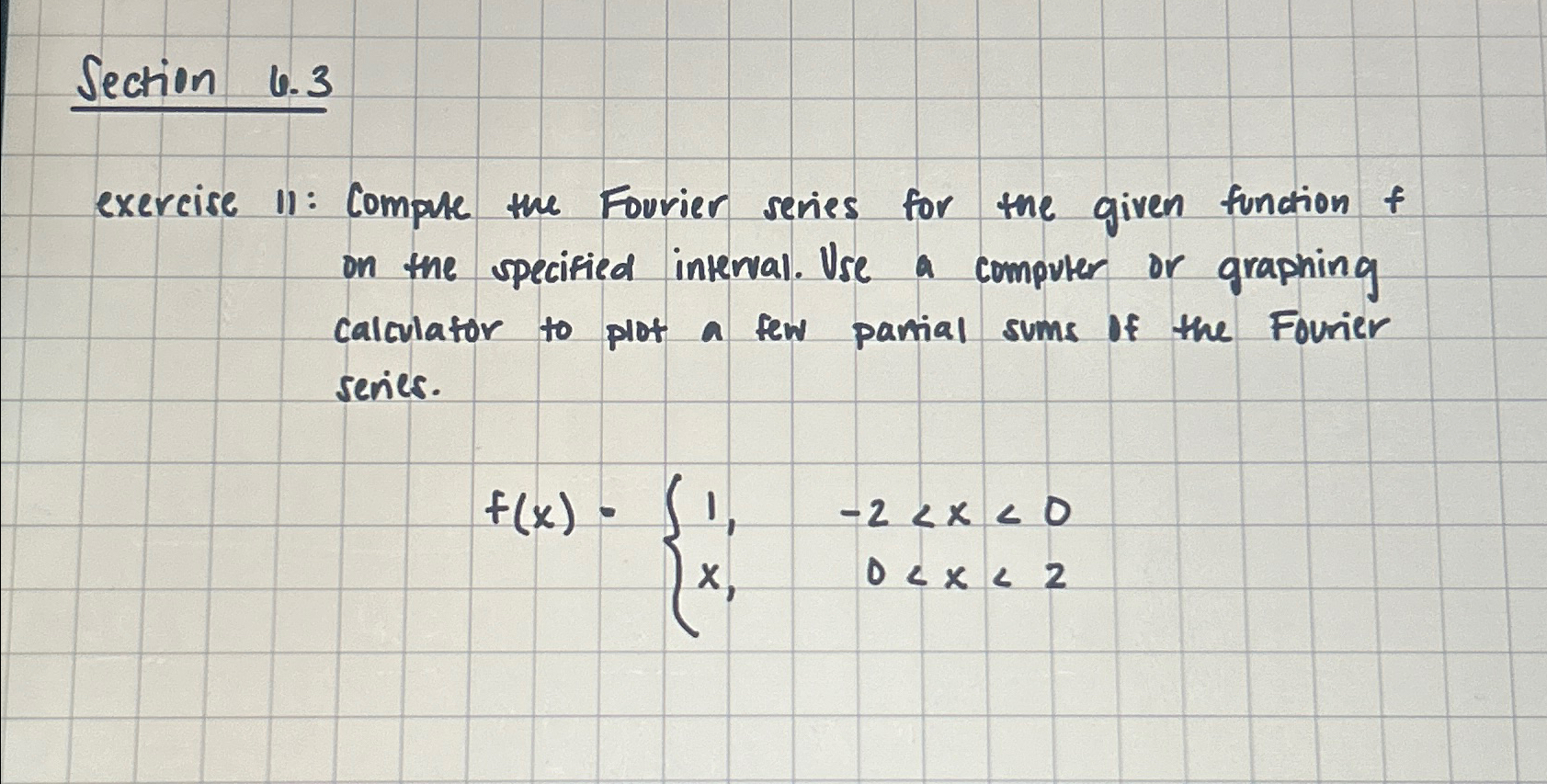Solved Section 6.3exercise 11: Compute the Fourier series | Chegg.com