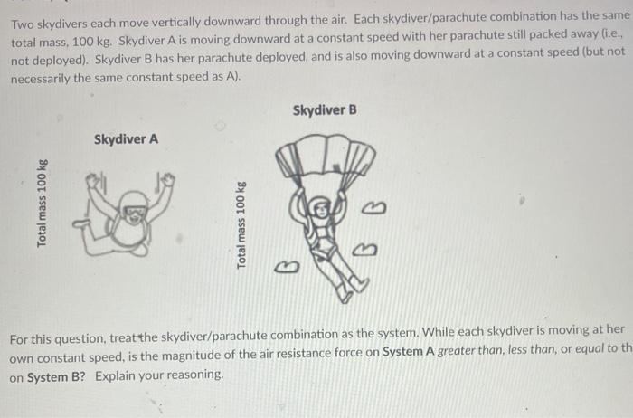 Solved Two skydivers each move vertically downward through | Chegg.com
