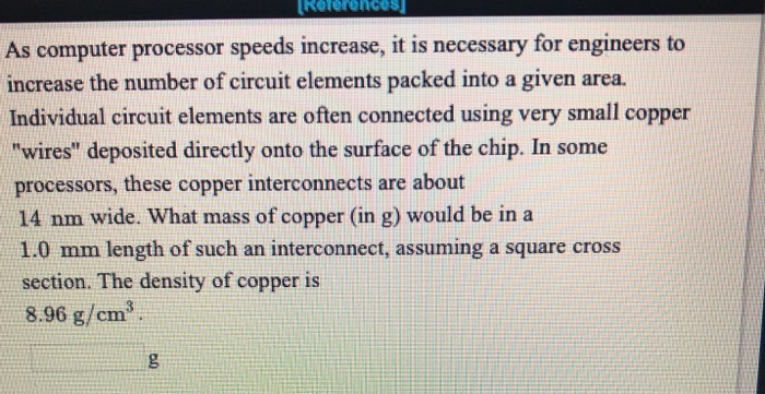 Solved (References As computer processor speeds increase, it | Chegg.com