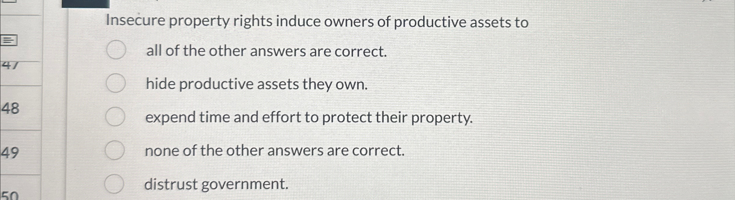 Solved Insecure property rights induce owners of productive | Chegg.com