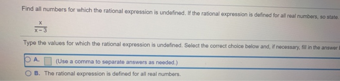 Solved Find all numbers for which the rational expression is | Chegg.com