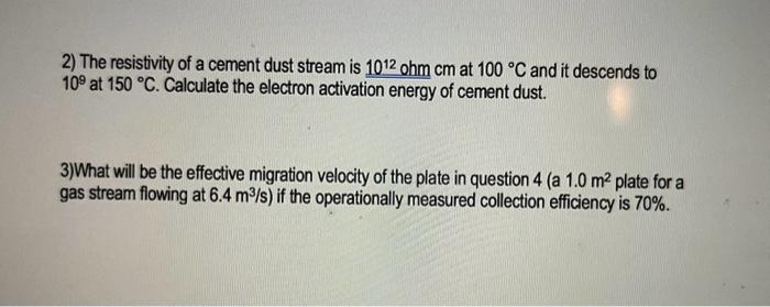 Solved 2) The resistivity of a cement dust stream is | Chegg.com