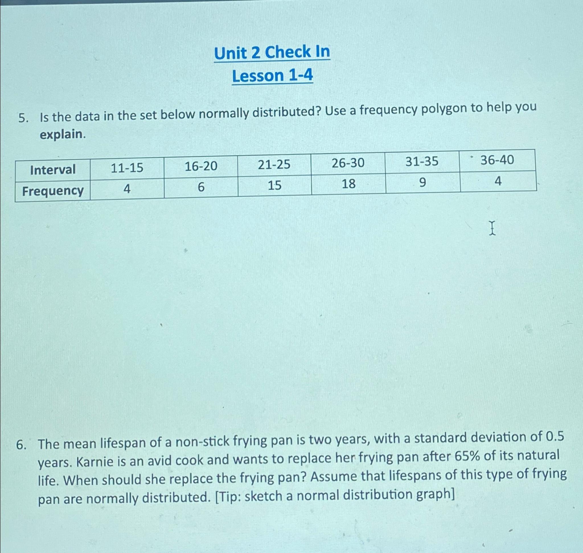 Solved Unit 2 ﻿Check InLesson 1-45. ﻿Is the data in the set | Chegg.com