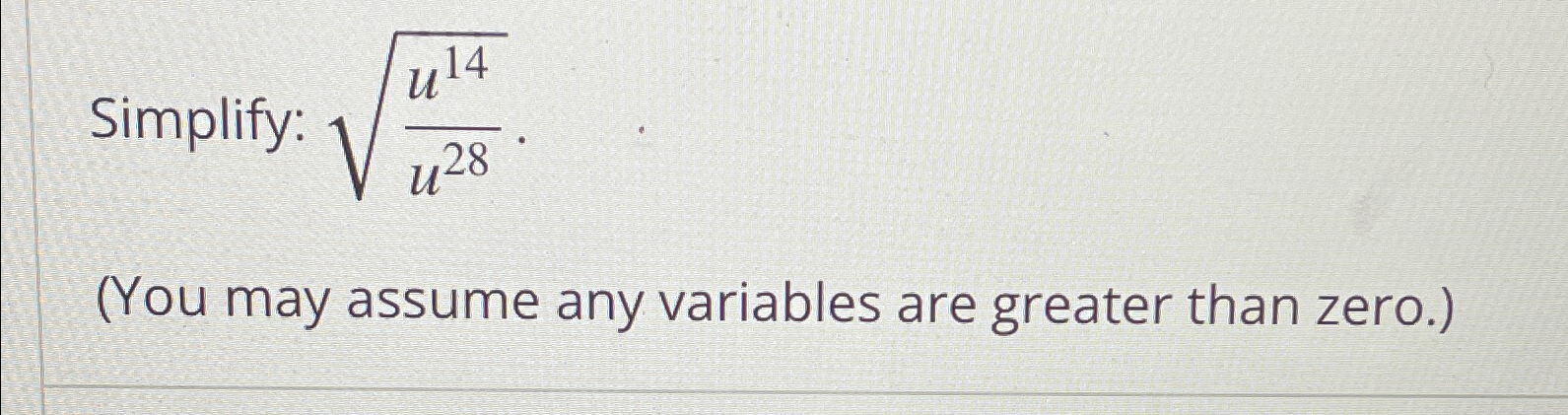 Solved Simplify: u14u282.(You may assume any variables are | Chegg.com
