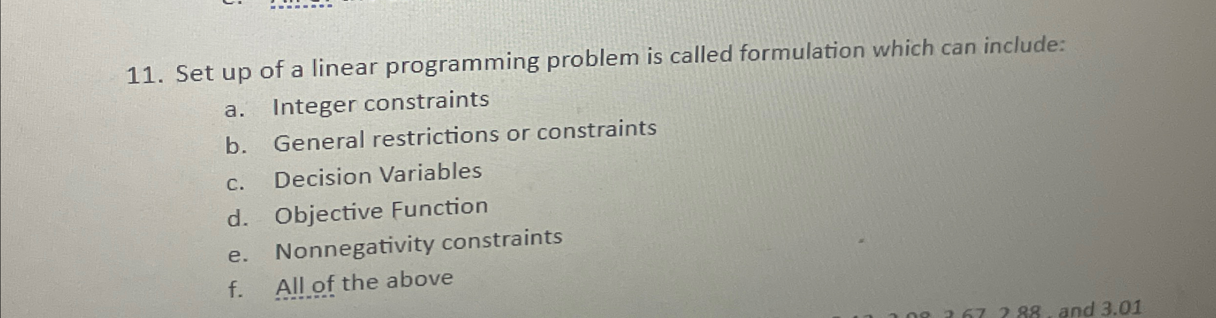 Solved Set up of a linear programming problem is called | Chegg.com