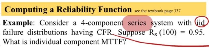 Solved Computing a Reliability Function see the texbook page | Chegg.com