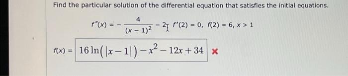 Solved Find the particular solution of the differential | Chegg.com
