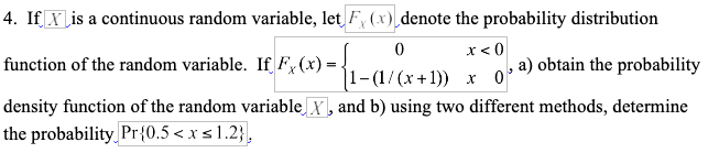 Solved If x ﻿is a continuous random variable, let Fx(x) | Chegg.com